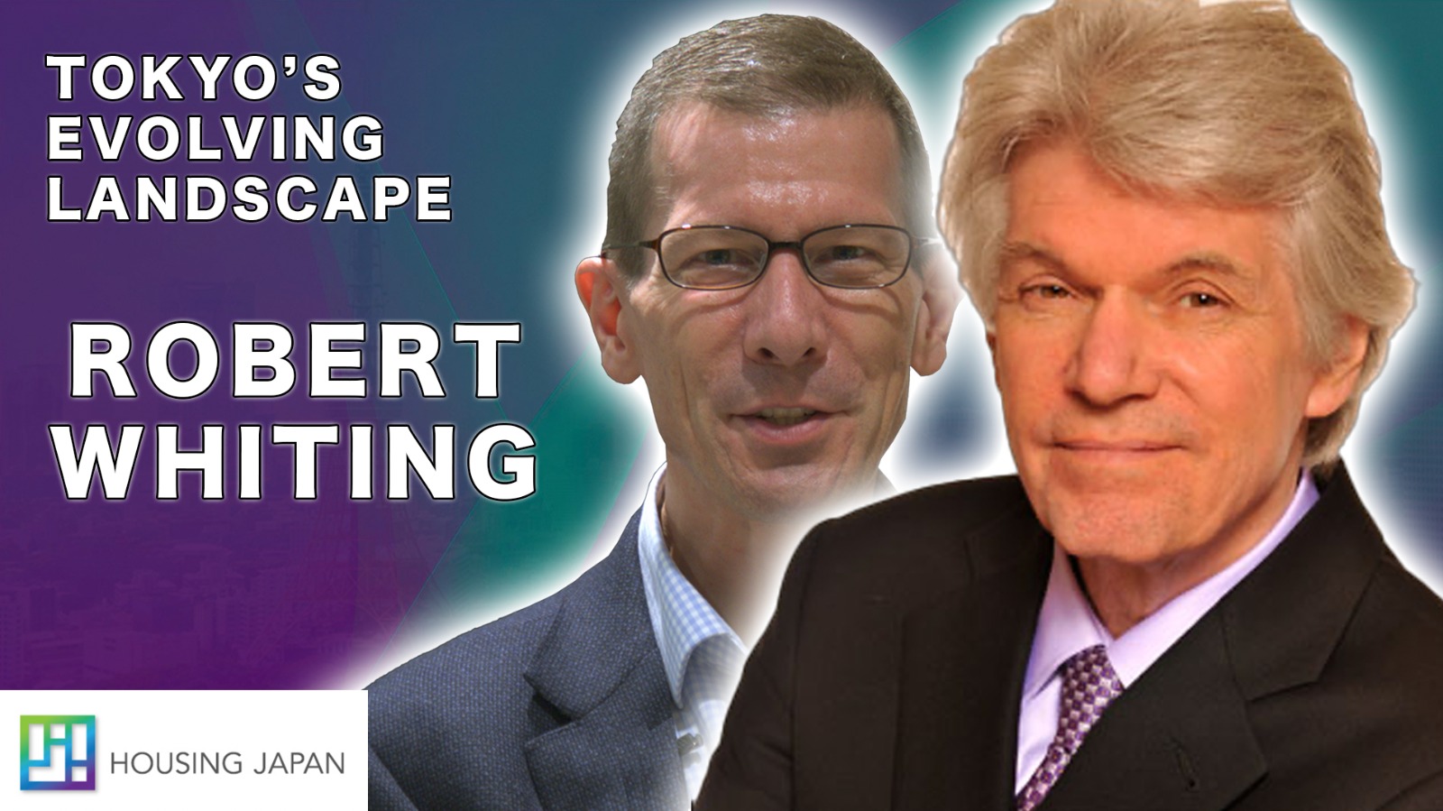 Tokyo’s Urban Transformation: HJ Chat Room with Robert Whiting ...
